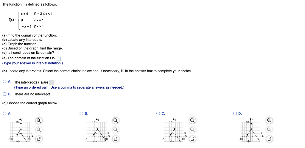 Solved The function f is defined as follows. x + 4 if -35x