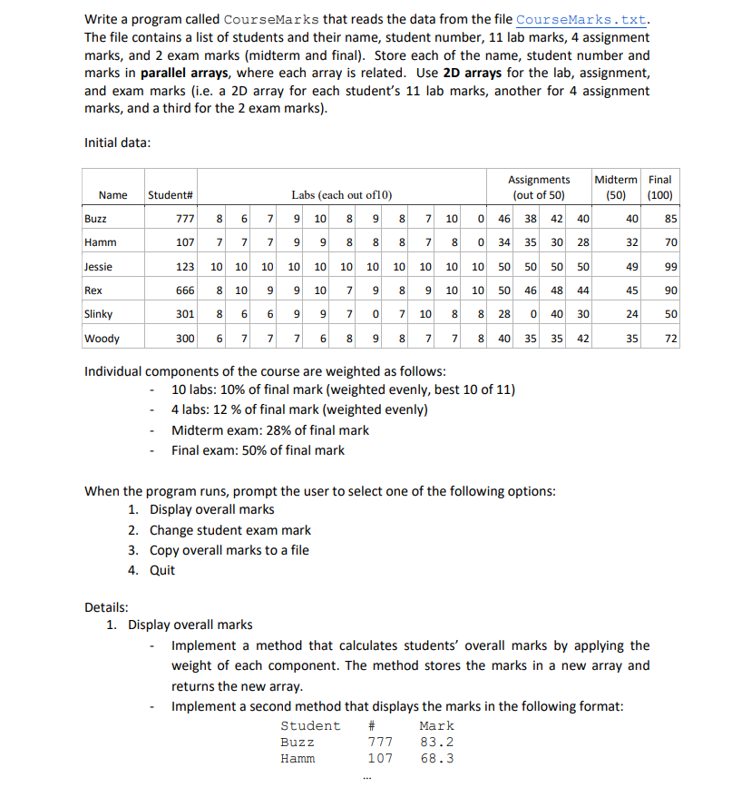 Solved Write a program called CourseMarks that reads the | Chegg.com