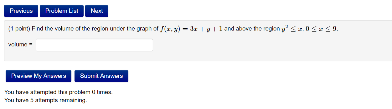 Solved Previous Problem List Next (1 point) Find the volume | Chegg.com