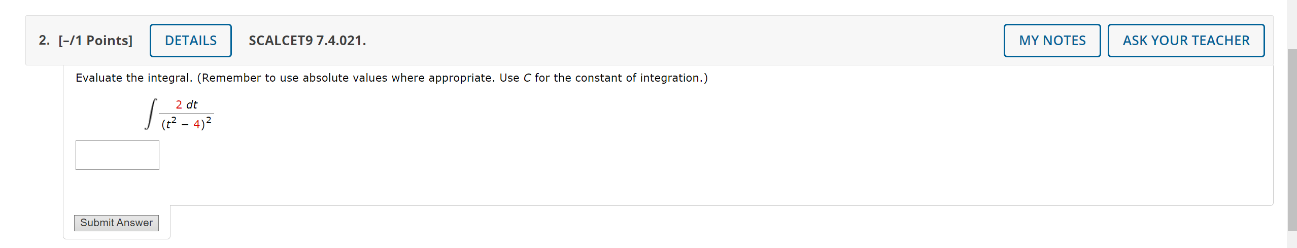 Solved SCALCET9 7.4.021. e integral. (Remember to use | Chegg.com