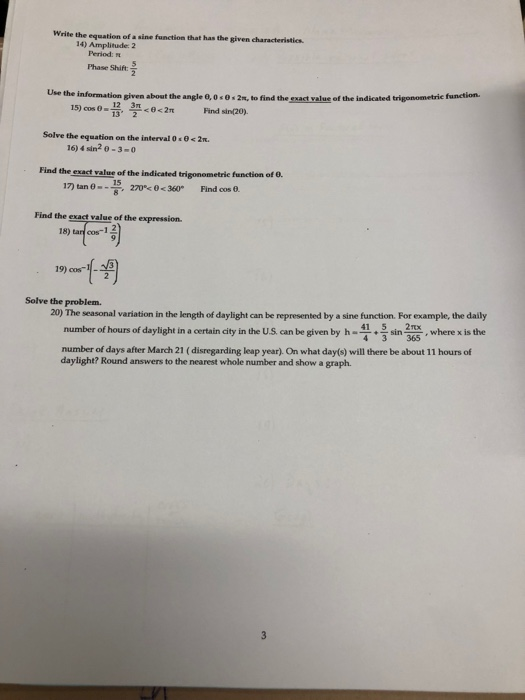 Solved Write the equation of a sine function that has the | Chegg.com