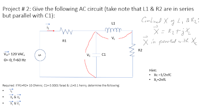 Solved Project \# 2: Give the following AC circuit (take | Chegg.com