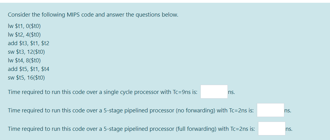 Solved Consider the following MIPS code and answer the | Chegg.com