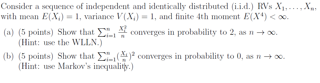 Solved Consider a sequence of independent and identically | Chegg.com