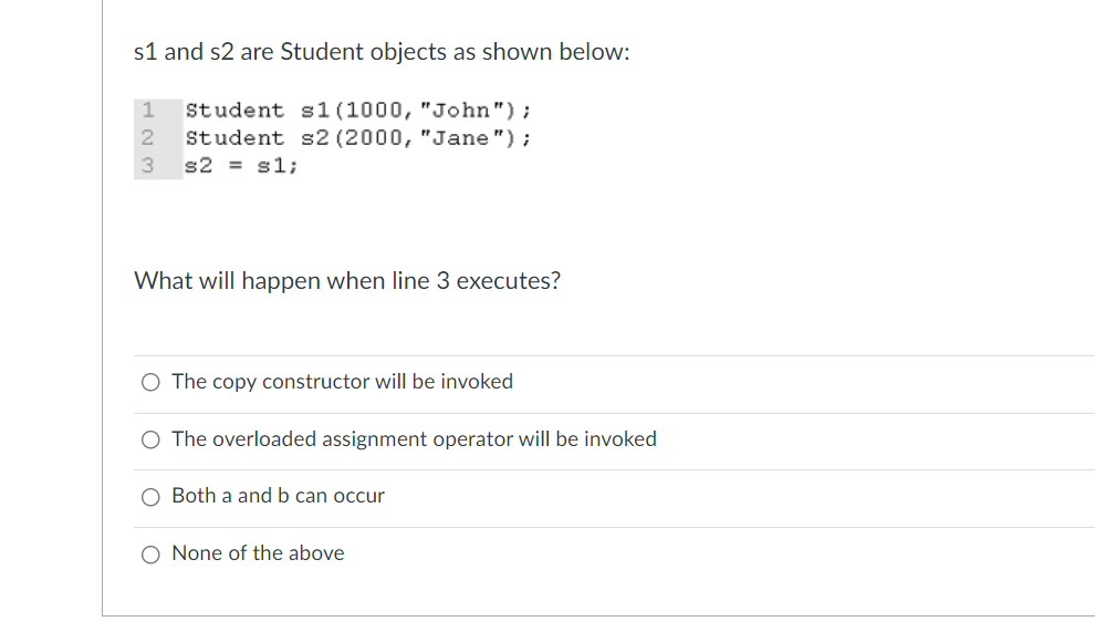 Solved s1 and s2 are Student objects as shown below: 1 2 3 | Chegg.com