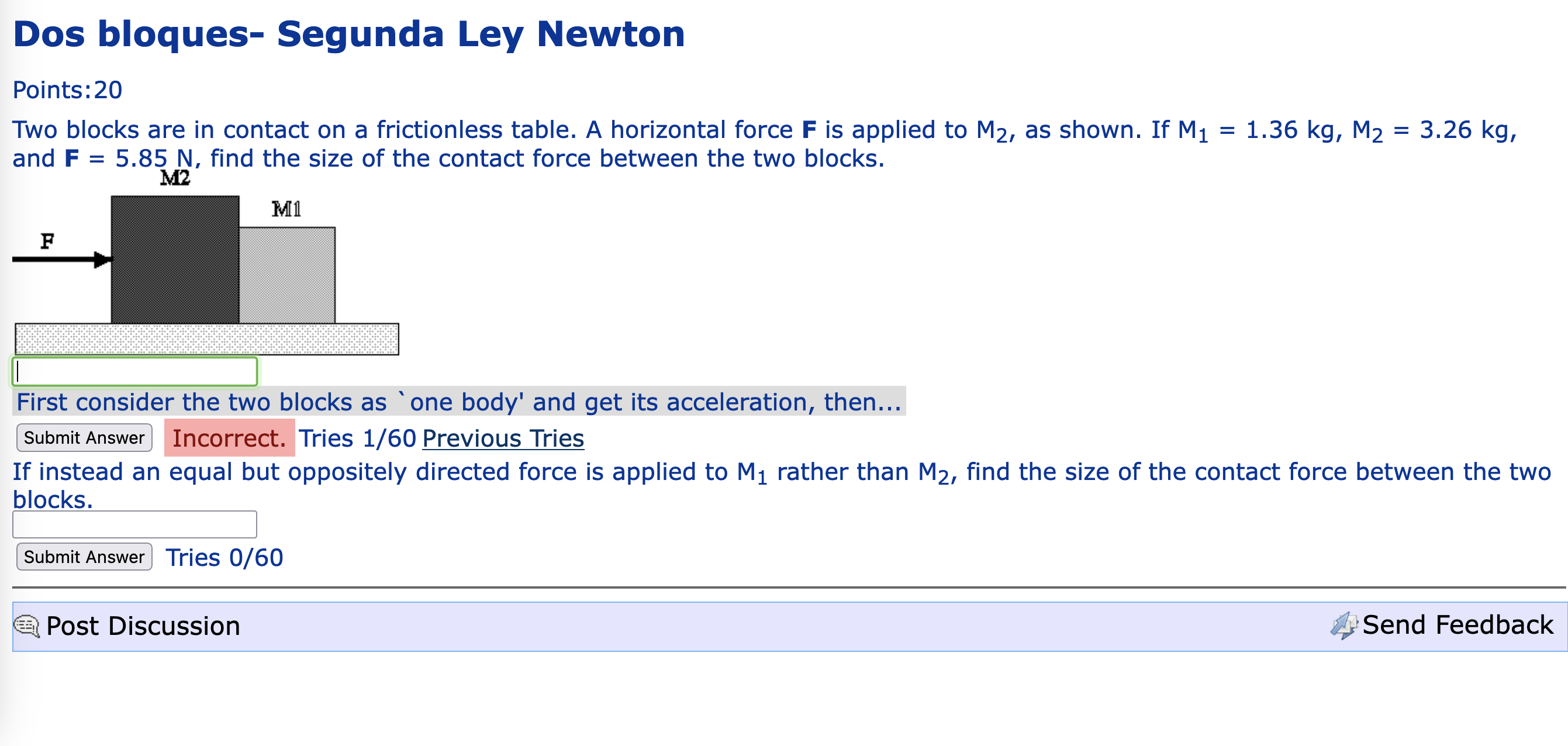 Solved Dos bloques- Segunda Ley Newton Points: 20 Two blocks | Chegg.com