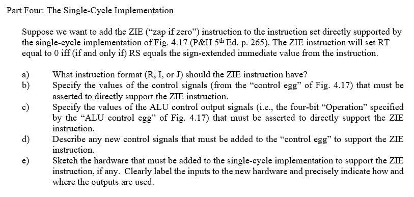 Solved Part Four: The Single-Cycle Implementation Suppose we | Chegg.com