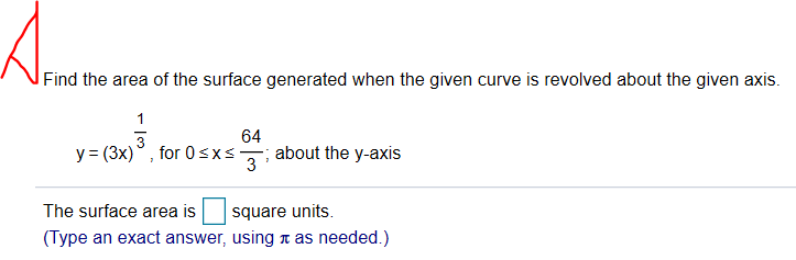 Solved Find The Area Of The Surface Generated When The Given
