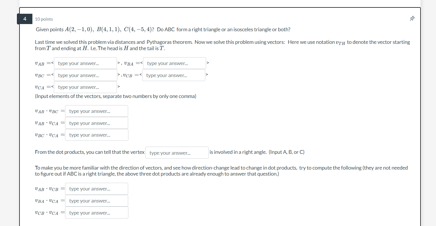 Solved 10 points Given points A(2,−1,0),B(4,1,1),C(4,−5,4) ? | Chegg.com