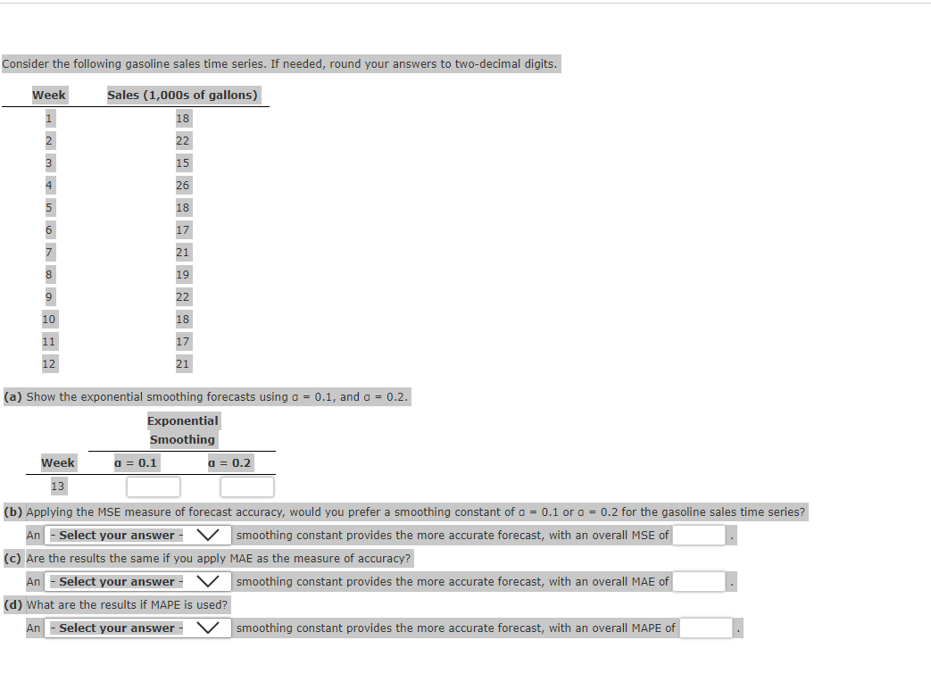 Solved (b) ﻿Applying the MSE measure of forecast accuracy, | Chegg.com