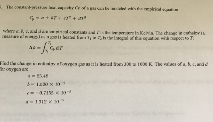 Solved The constant-pressure heat capacity Cp of a gas can | Chegg.com