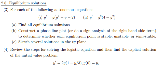 Solved 2.8. Equilibrium solutions (3) For each of the | Chegg.com