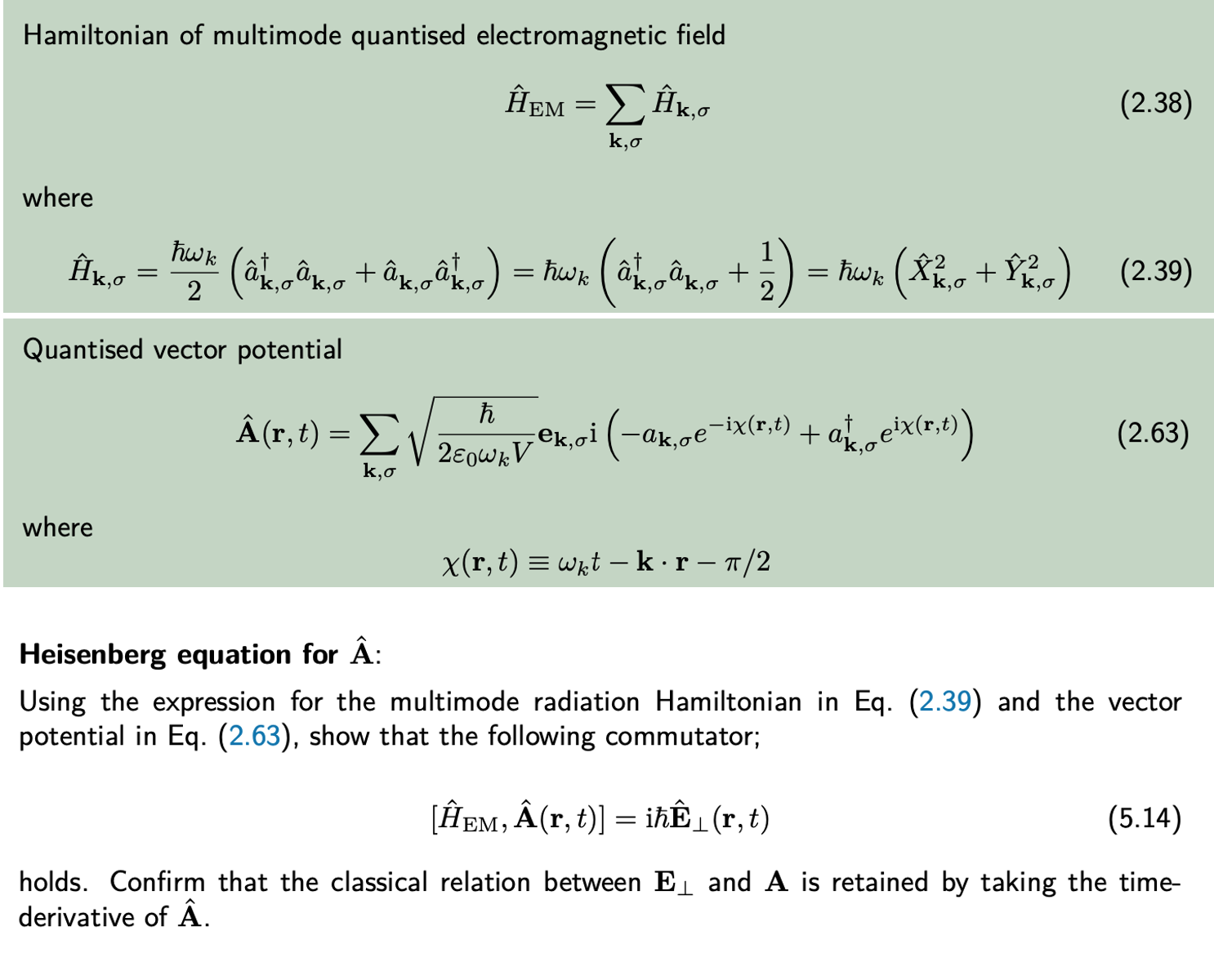 Solved Hamiltonian of multimode quantised electromagnetic | Chegg.com