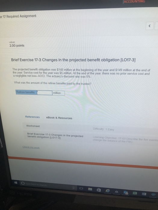 Solved The projected benefit obligation was exist140 million | Chegg.com