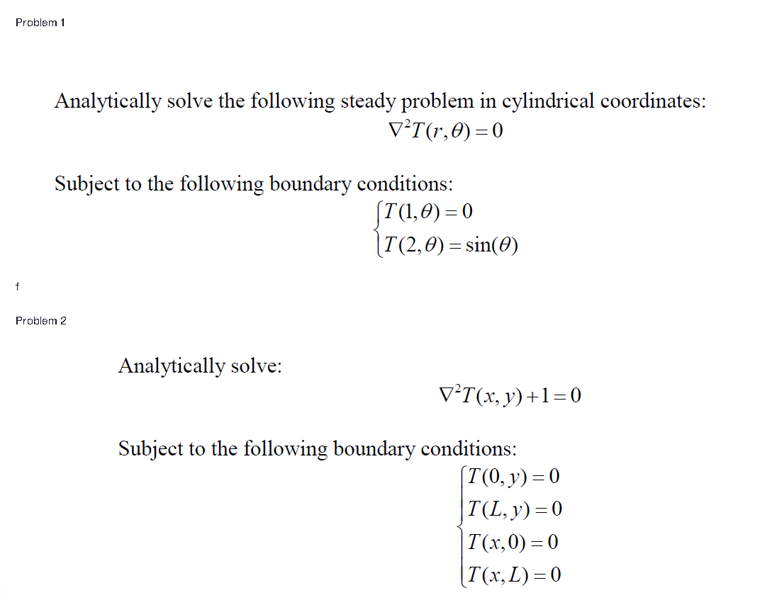 Solved Problem 1 Analytically solve the following steady | Chegg.com