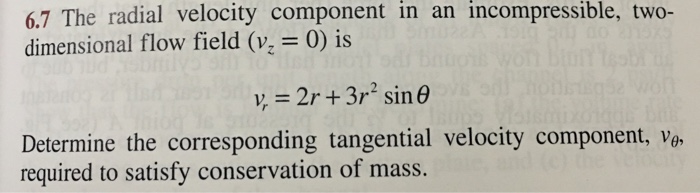Solved 6.7 The radial velocity component in an | Chegg.com