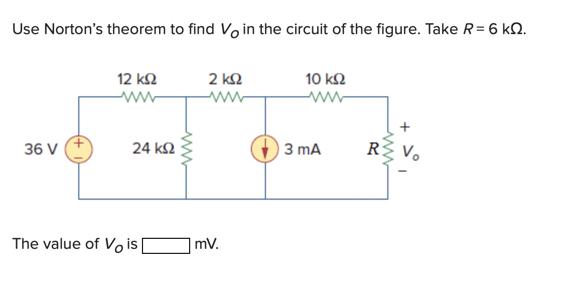 Solved Use Norton's theorem to find VO ﻿in the circuit of | Chegg.com