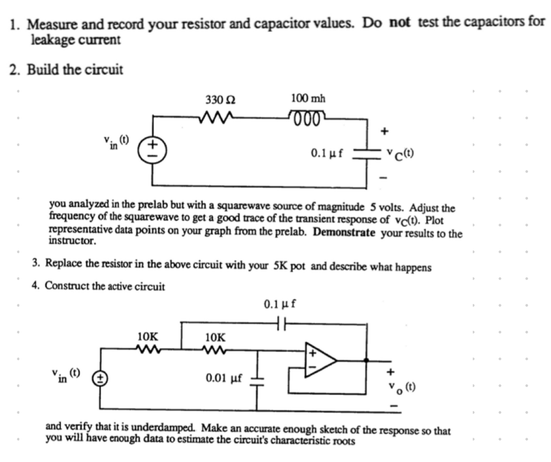 Solved Measure and record your resistor and capacitor | Chegg.com