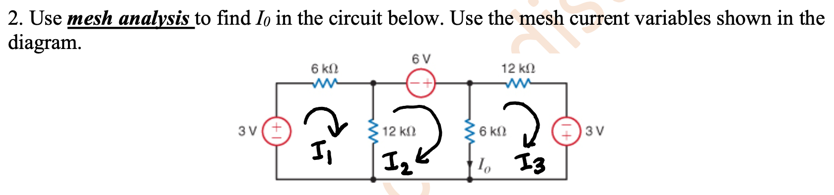 Solved 2. Use mesh analysis to find Io in the circuit below. | Chegg.com