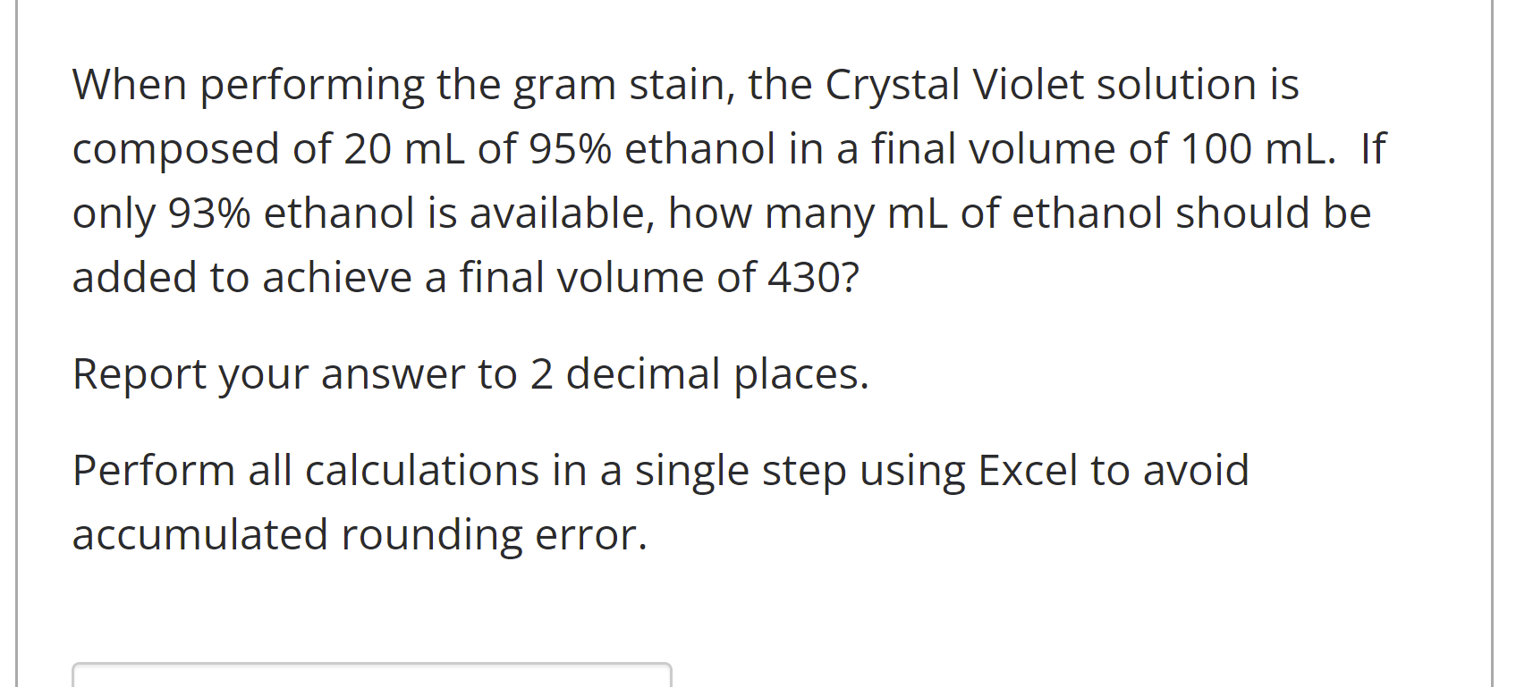 Solved In order to make Crystal Violet Solution to perform a | Chegg.com