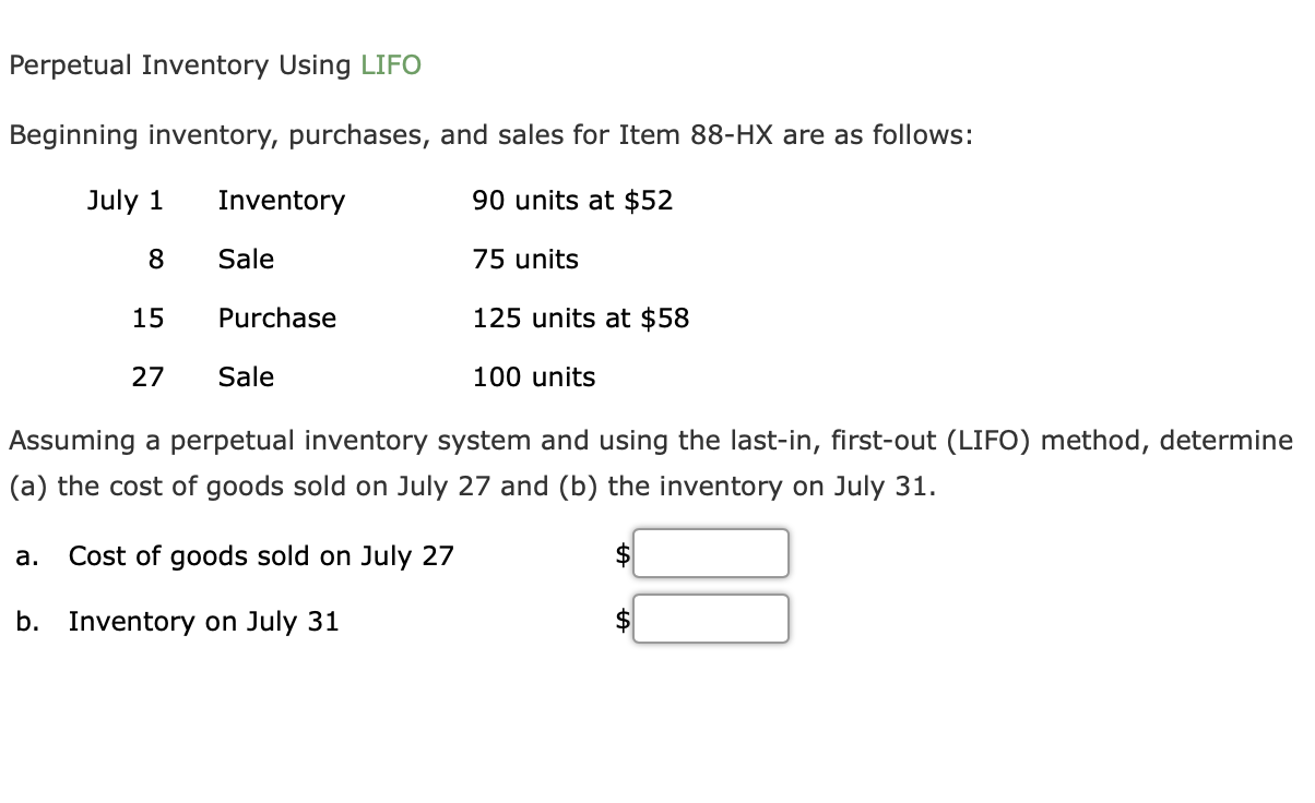 Solved Perpetual Inventory Using LIFO Beginning inventory, | Chegg.com