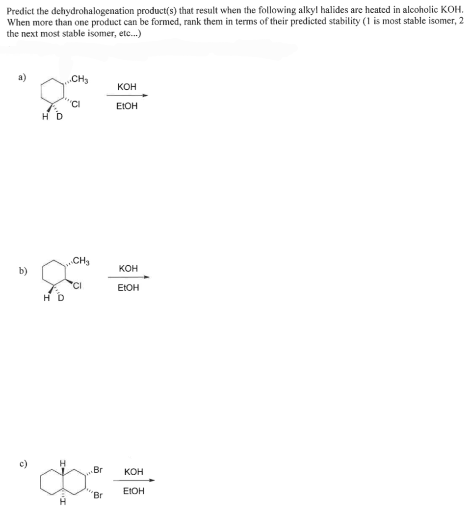 Predict the dehydrohalogenation product(s) that | Chegg.com