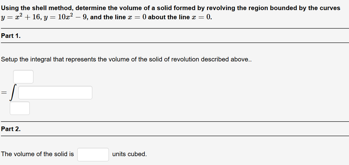 Solved Using the shell method, determine the volume of a | Chegg.com
