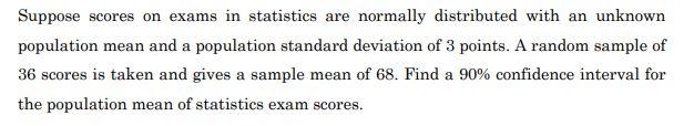Solved Suppose Scores On Exams In Statistics Are Normally
