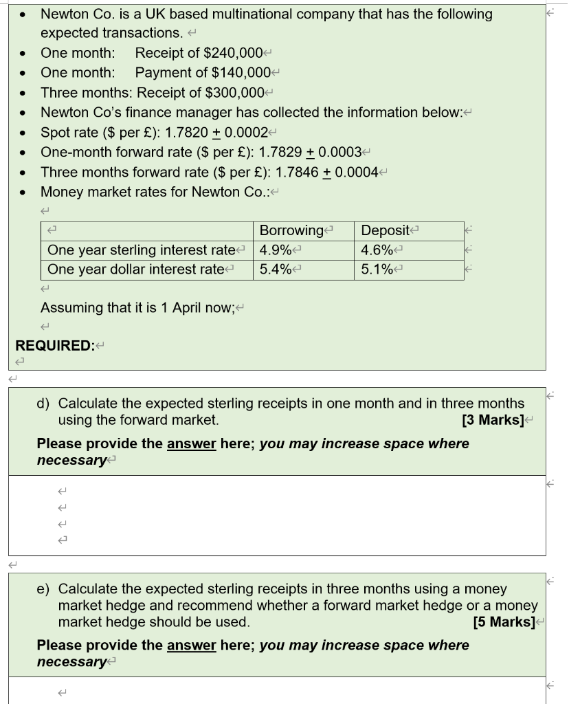 Solved Newton Co. is a UK based multinational company that | Chegg.com