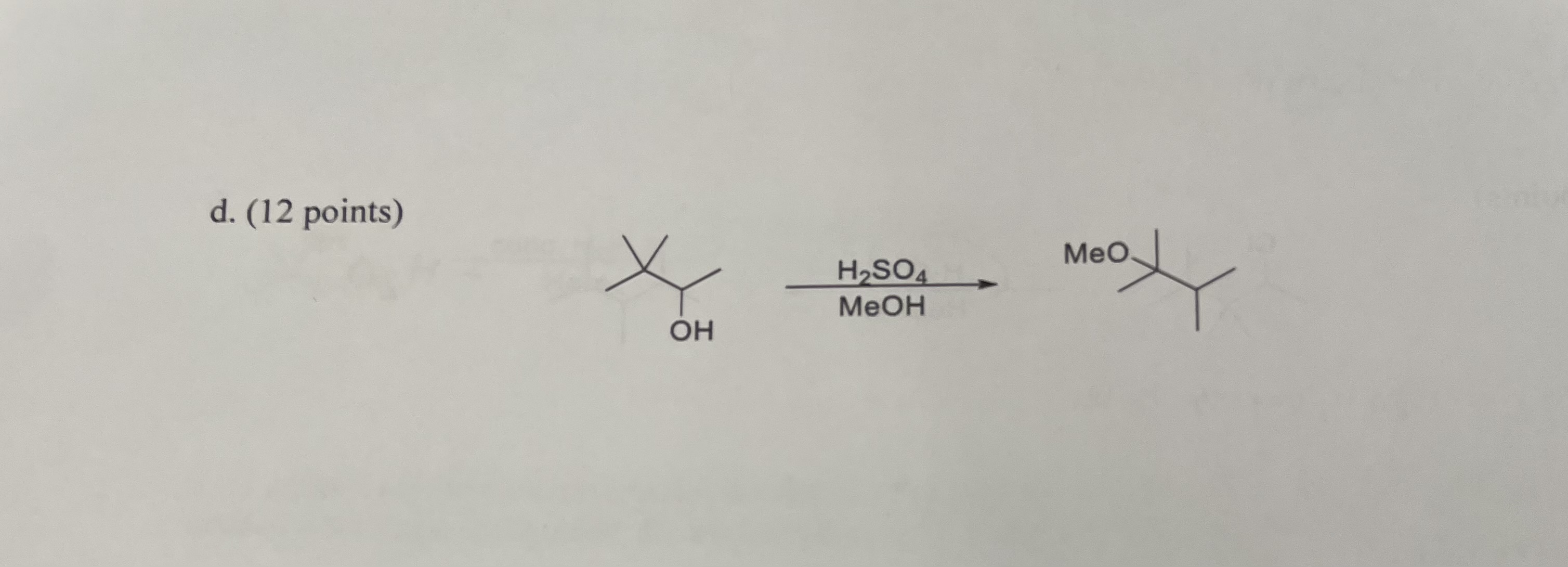 Solved Draw a mechanism for each reaction shown below.d. (12 | Chegg.com