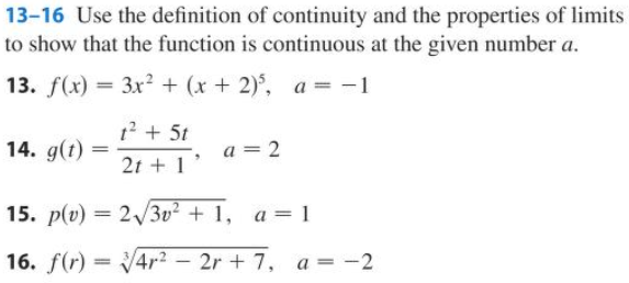 Solved 13 16 Use The Definition Of Continuity And The