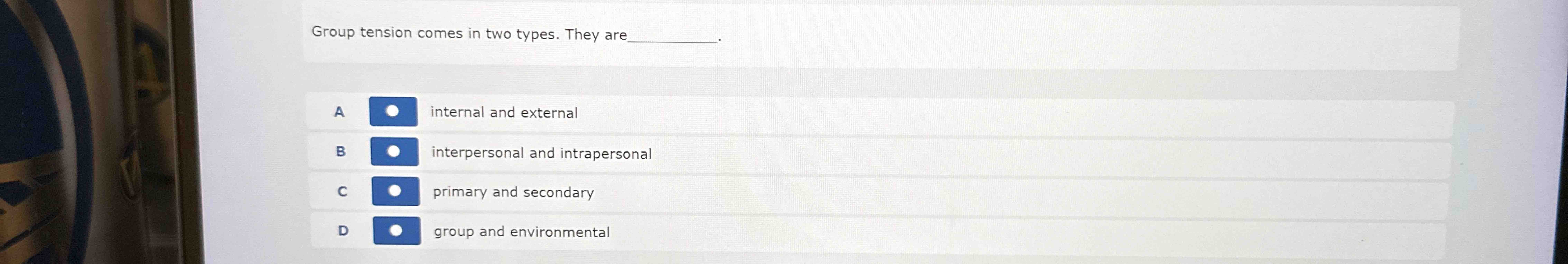 Solved Group tension comes in two types. They areAinternal | Chegg.com