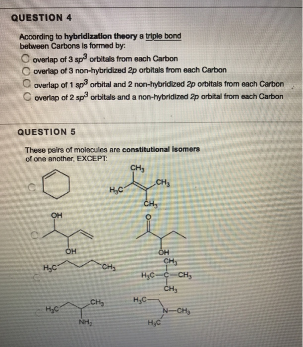 Solved QUESTION 4 According to hybridization theory a triple | Chegg.com