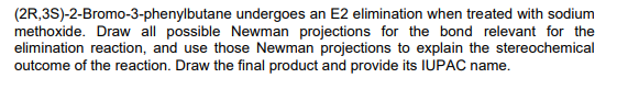 Solved (2R,3S)-2-Bromo-3-phenylbutane undergoes an E2 | Chegg.com