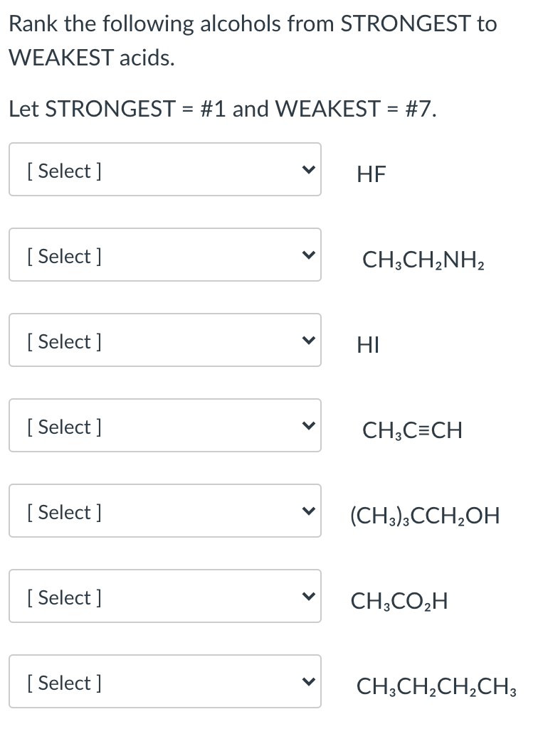 Solved Rank the following alcohols from STRONGEST to WEAKEST | Chegg.com