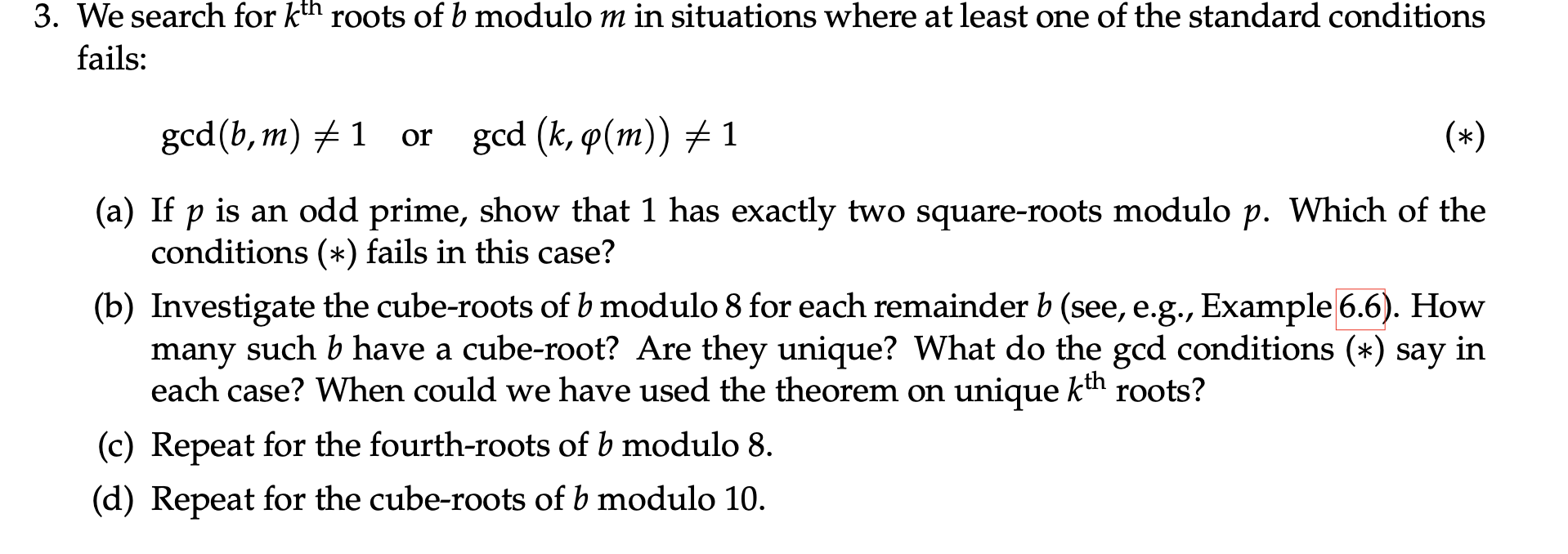 Solved 3. We search for kth roots of b modulo m in | Chegg.com