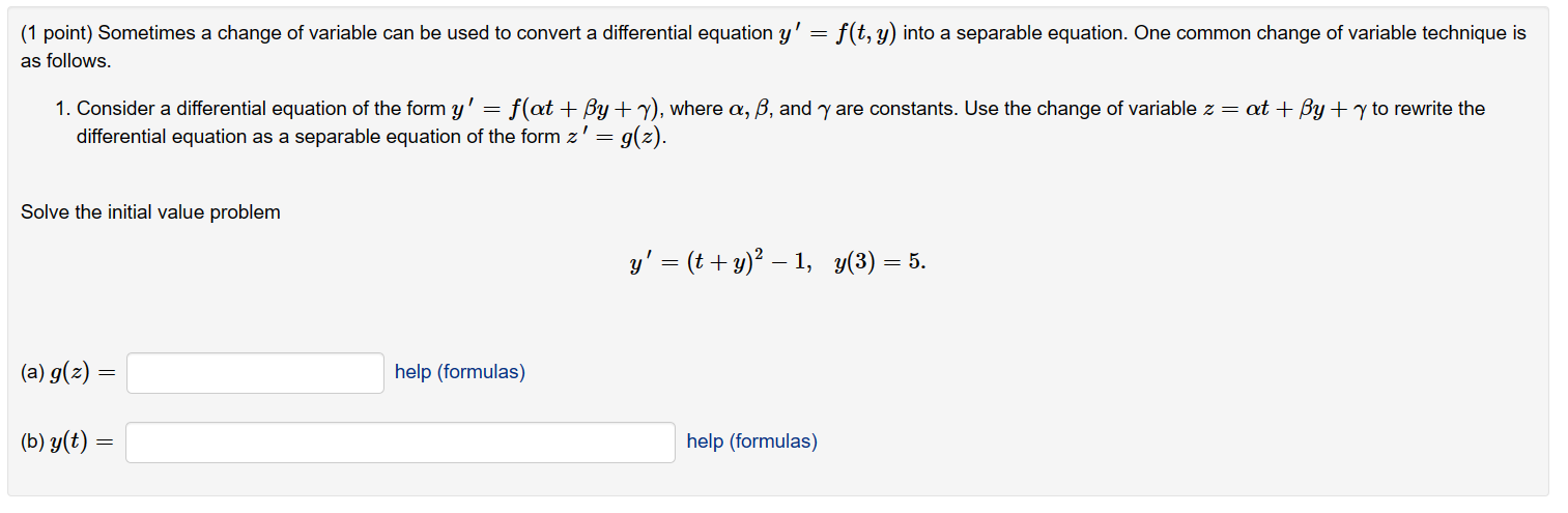 Solved (1 point) Sometimes a change of variable can be used | Chegg.com