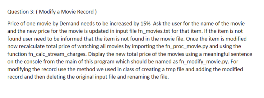 Solved Question 3: ( Modify a Movie Record ) Price of one | Chegg.com
