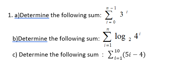 Solved n-1 1. a)Determine the following sum: 5 31 | Chegg.com