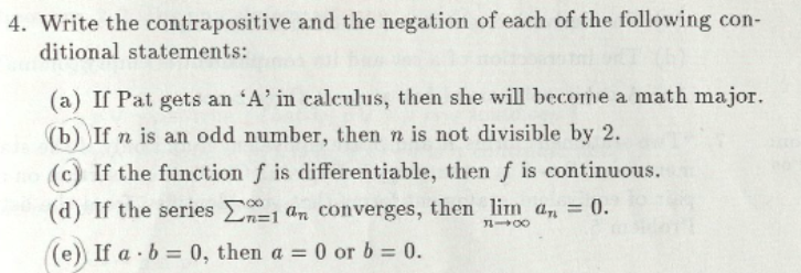 Solved 4. Write the contrapositive and the negation of each | Chegg.com