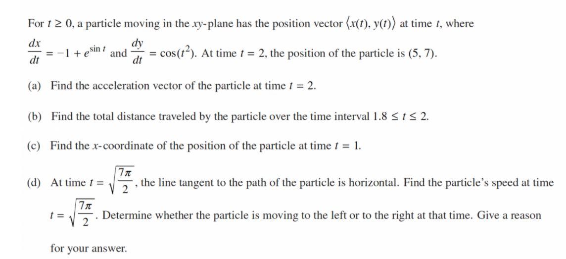 For 1 2 0, a particle moving in the xy-plane has the | Chegg.com