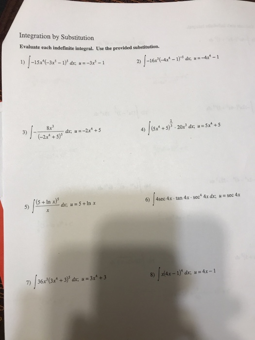 Solved Integration by Substitution Evaluate each indefinite | Chegg.com