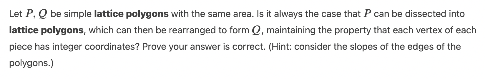 Let P,Q be simple lattice polygons with the same | Chegg.com
