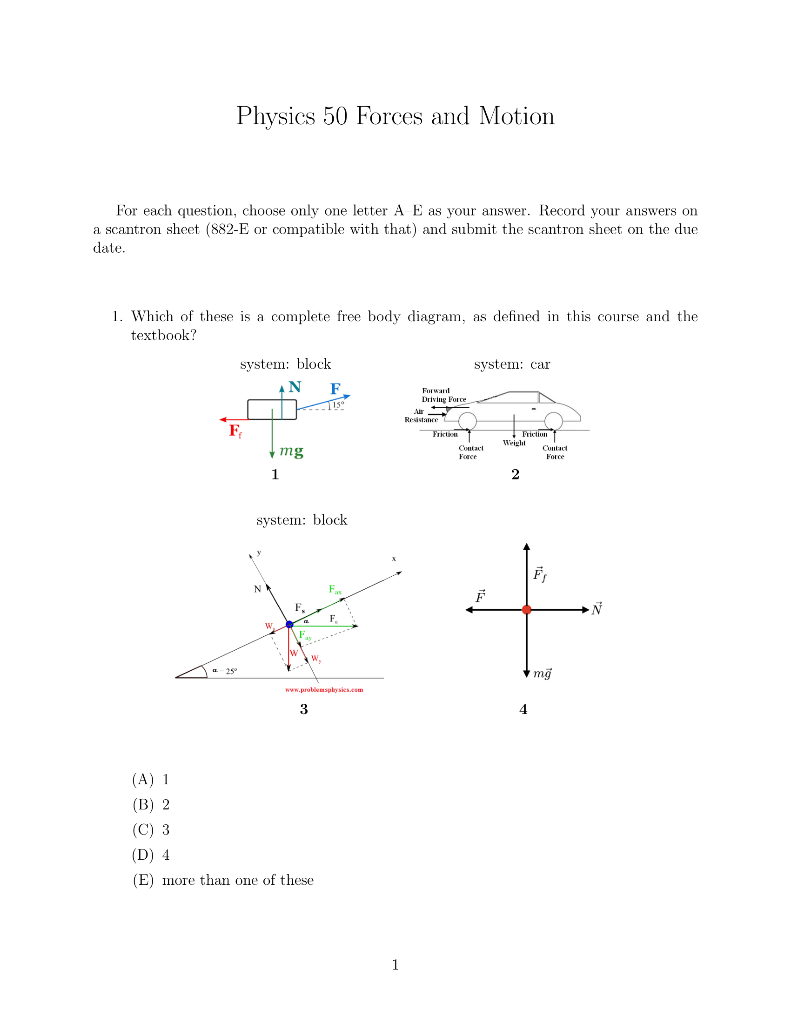 Solved Physics 50 Forces and Motion For each question, | Chegg.com