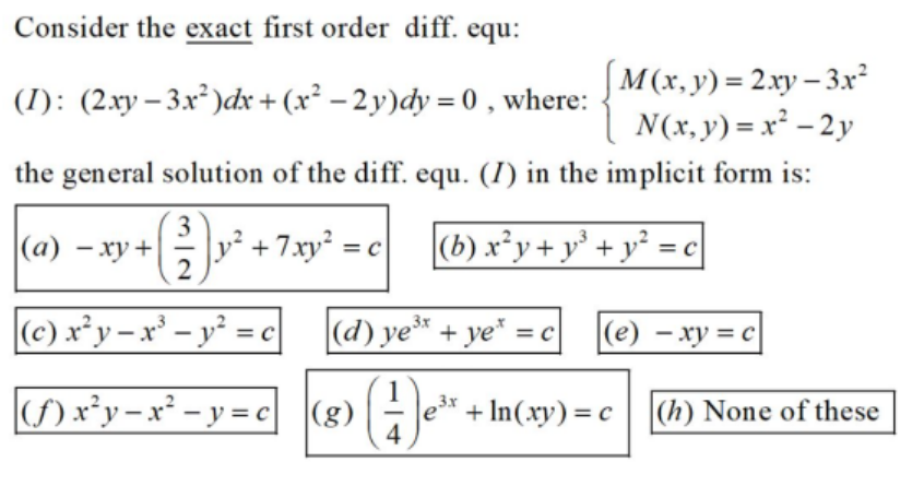 Solved Consider The Exact First Order Diff Equ I 2xy 1040