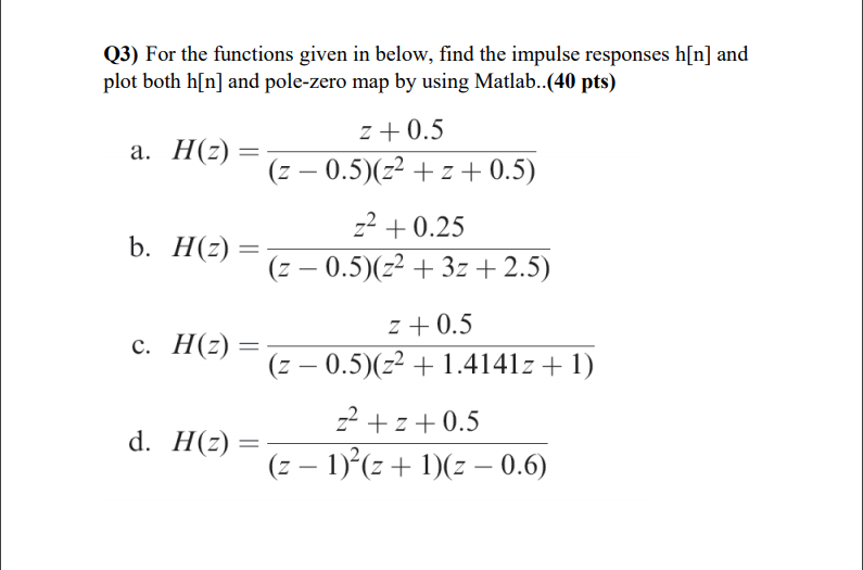 Solved Q3) For the functions given in below, find the | Chegg.com