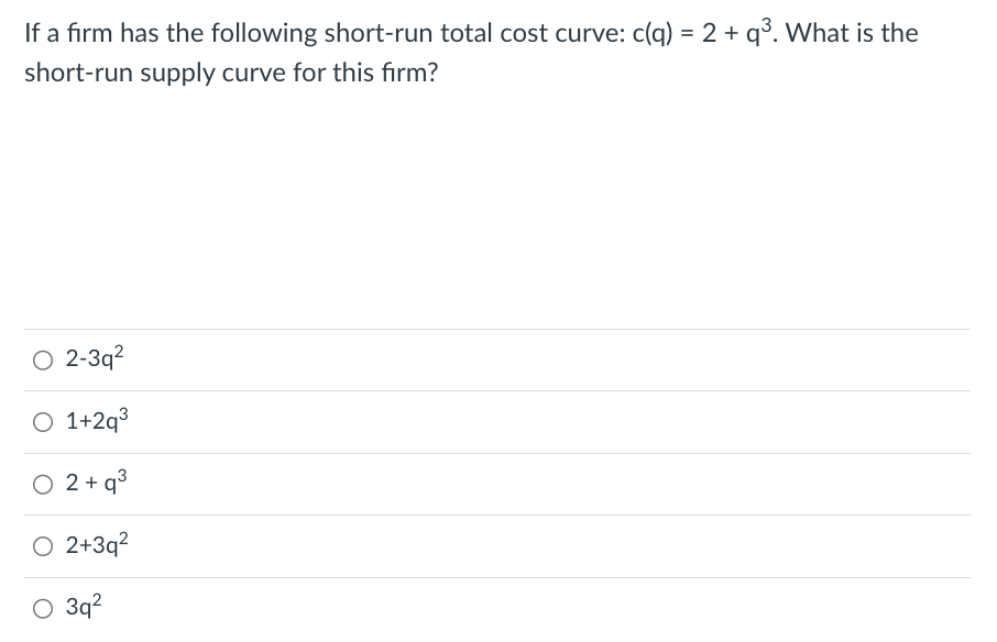Solved If a firm has the following short-run total cost | Chegg.com