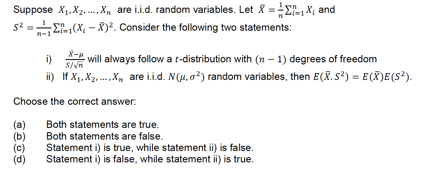 Solved Suppose X1,X2,…,Xn are i.i.d. random variables. Let | Chegg.com