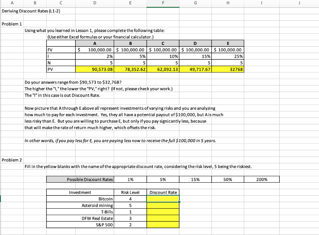 Solved D E F G H Deriving Discount Rates (L1-2) Problem 1 B | Chegg.com