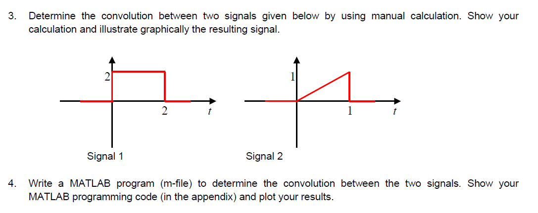 Solved 3. Determine the convolution between two signals | Chegg.com